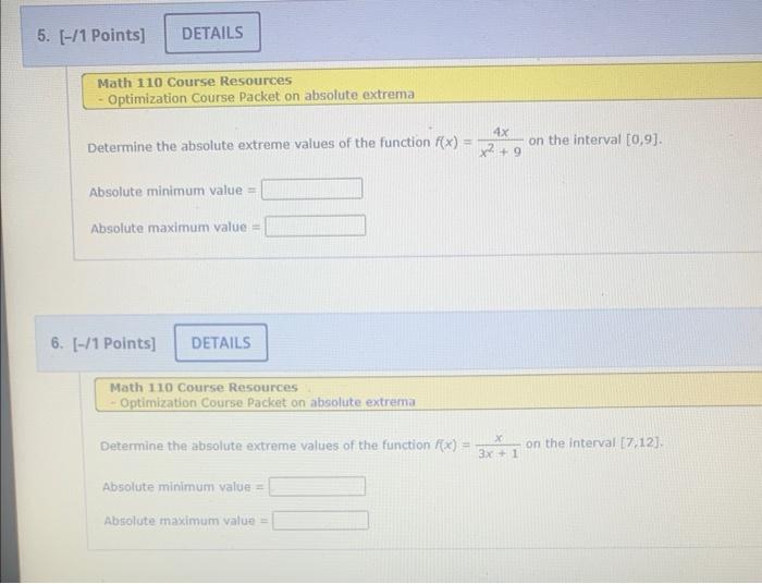 Solved Determine the absolute extreme values of the function | Chegg.com