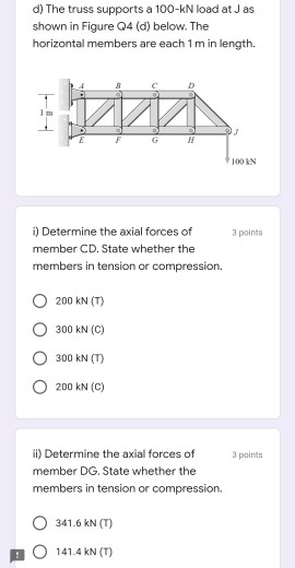 Solved a) Define trusses? 1 point Trusses consist | Chegg.com