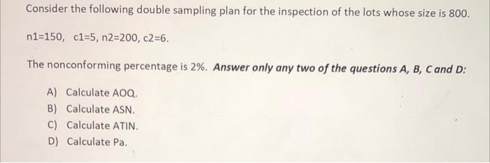 Solved Consider the following double sampling plan for the | Chegg.com