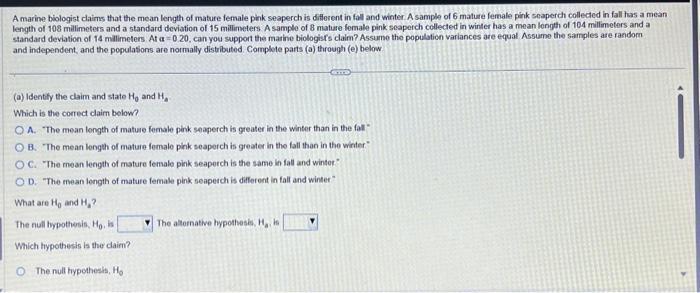 Solved A marine biologist daims that the mean length of | Chegg.com