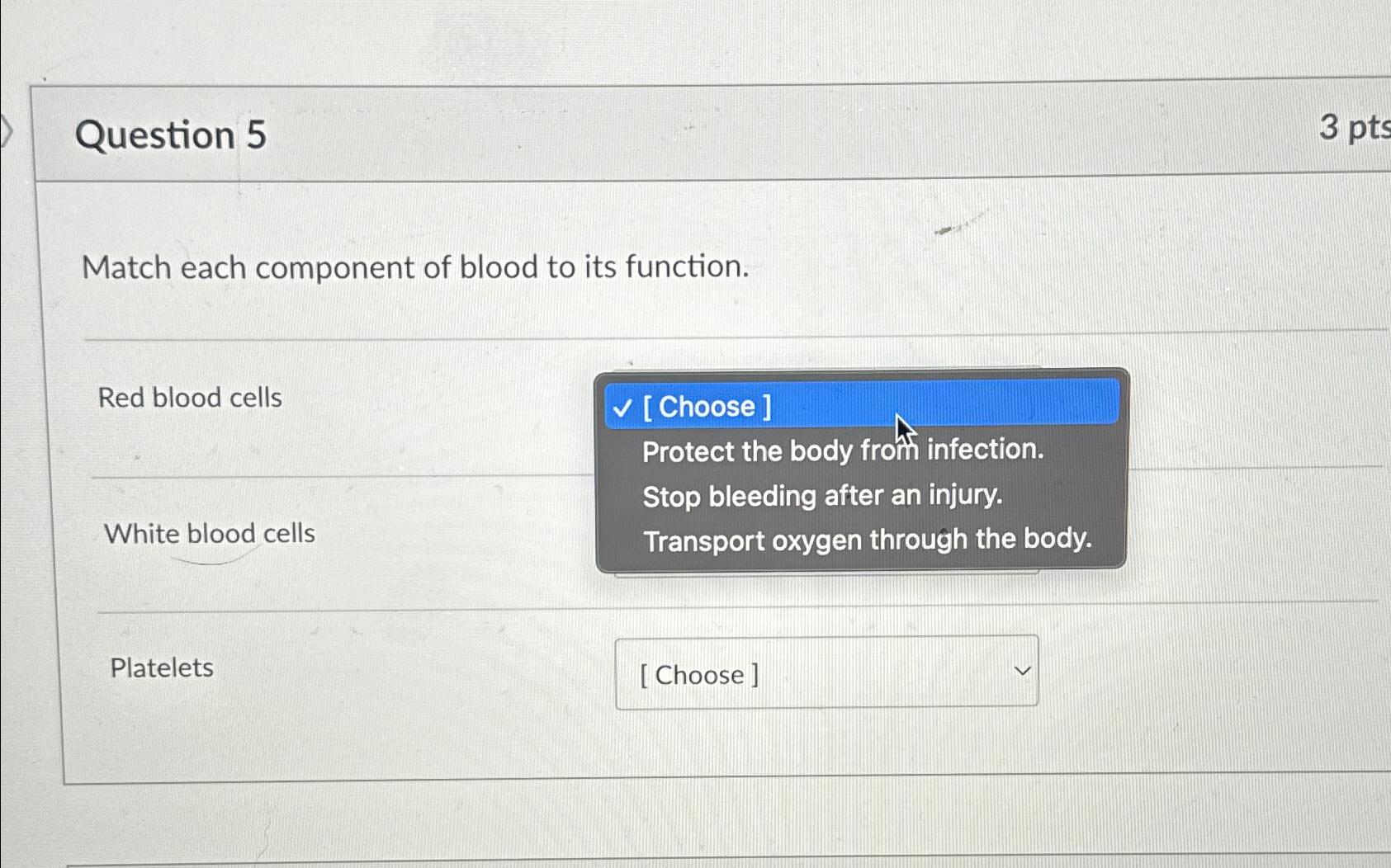 Solved Question 53 ﻿ptsMatch each component of blood to its | Chegg.com