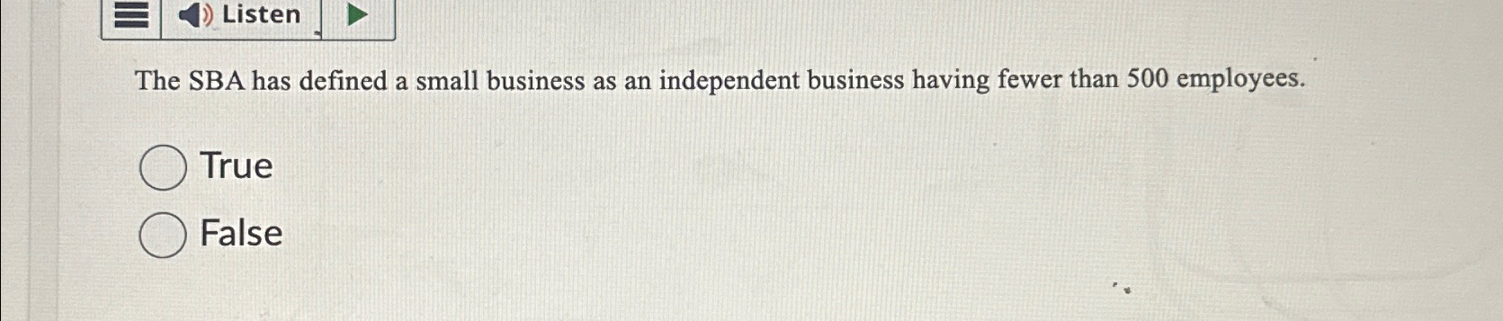 Solved ListenThe SBA has defined a small business as an | Chegg.com
