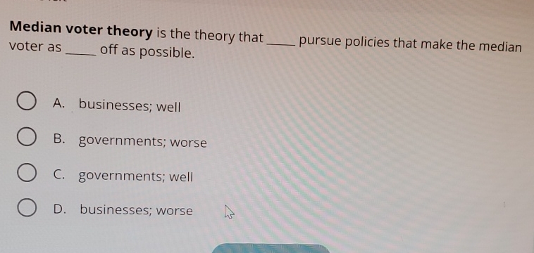 Solved Median voter theory is the theory that voter as | Chegg.com