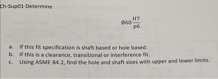 Solved Ch-Sup01 Determine H7 060 p6 a. If this fit | Chegg.com