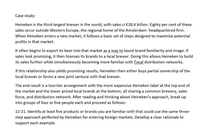 Solved Case study: Heineken is the third-largest brewer in | Chegg.com
