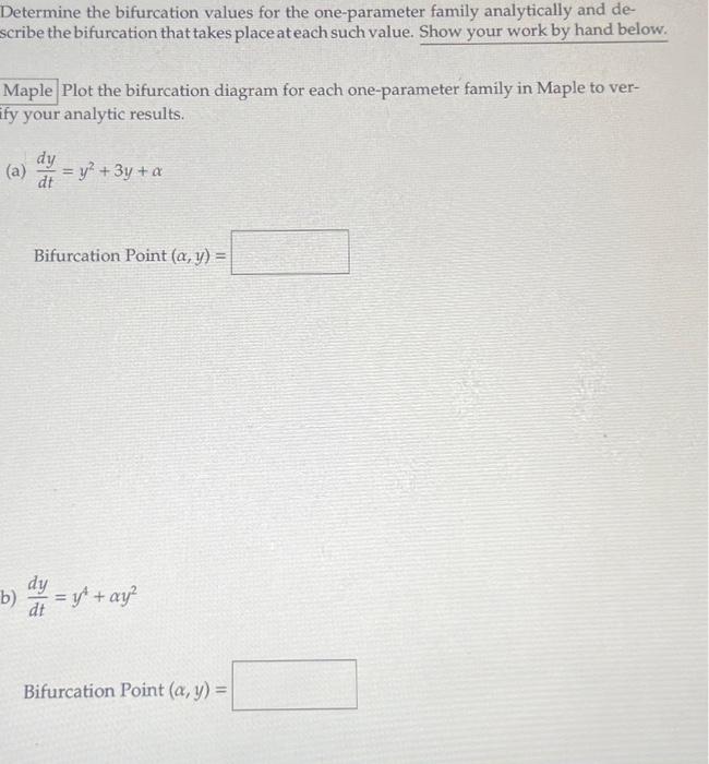 Solved Determine the bifurcation values for the | Chegg.com
