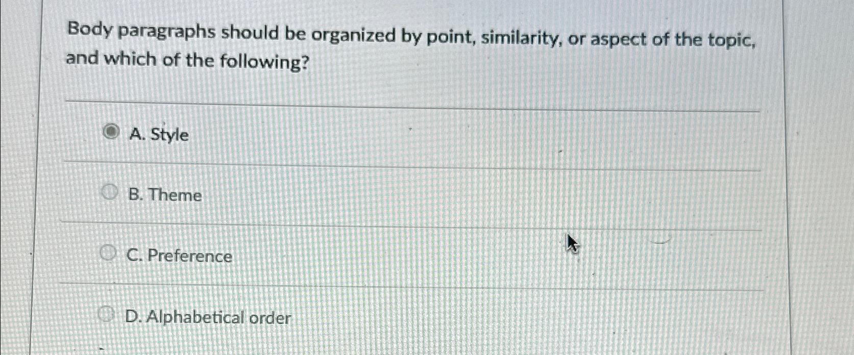 Solved Body paragraphs should be organized by point, | Chegg.com
