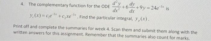 Solved dy d'y 4. The complementary function for the ODE +9y | Chegg.com