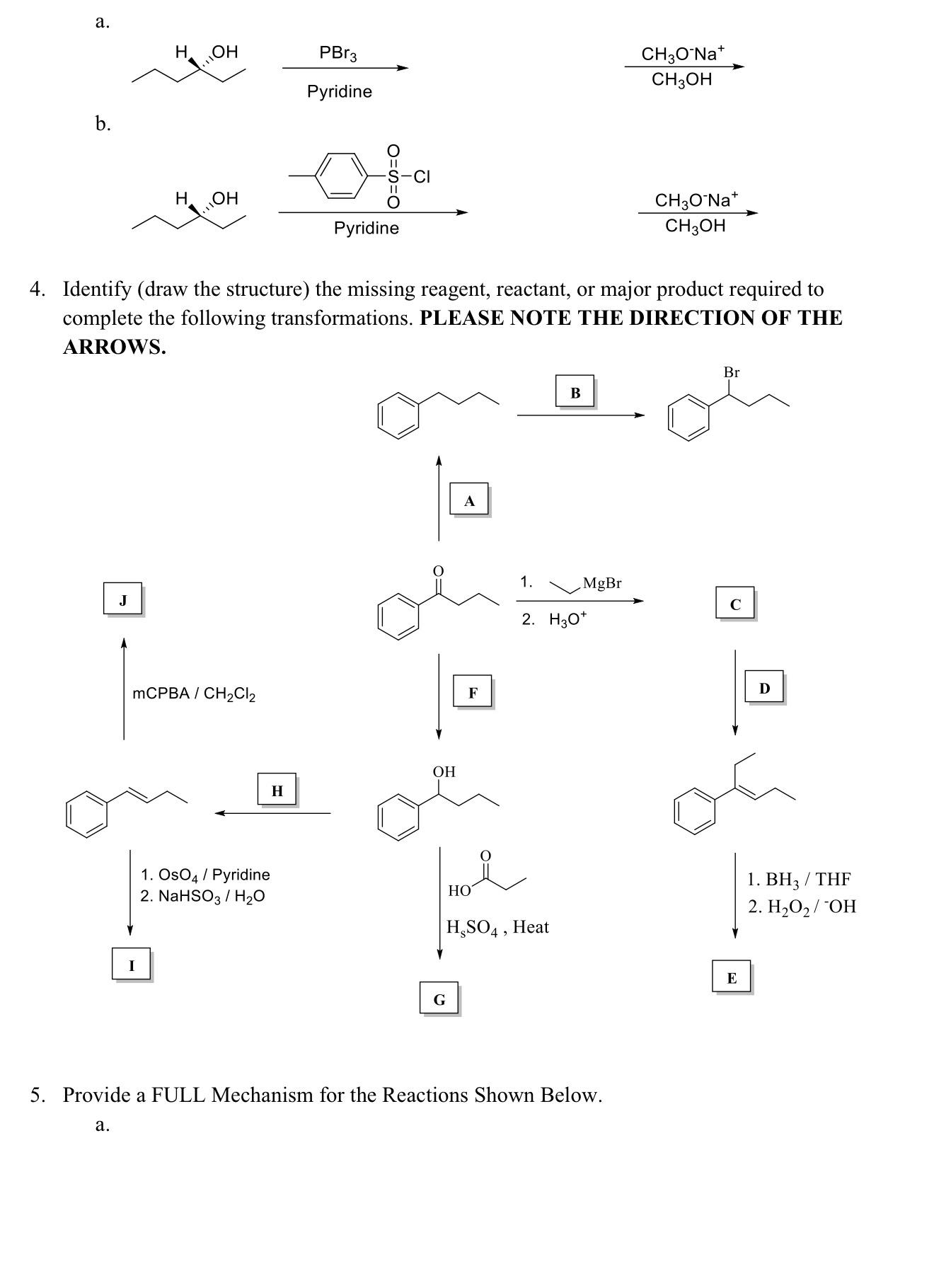 a.k4. ﻿Identify (draw the structure) ﻿the missing | Chegg.com
