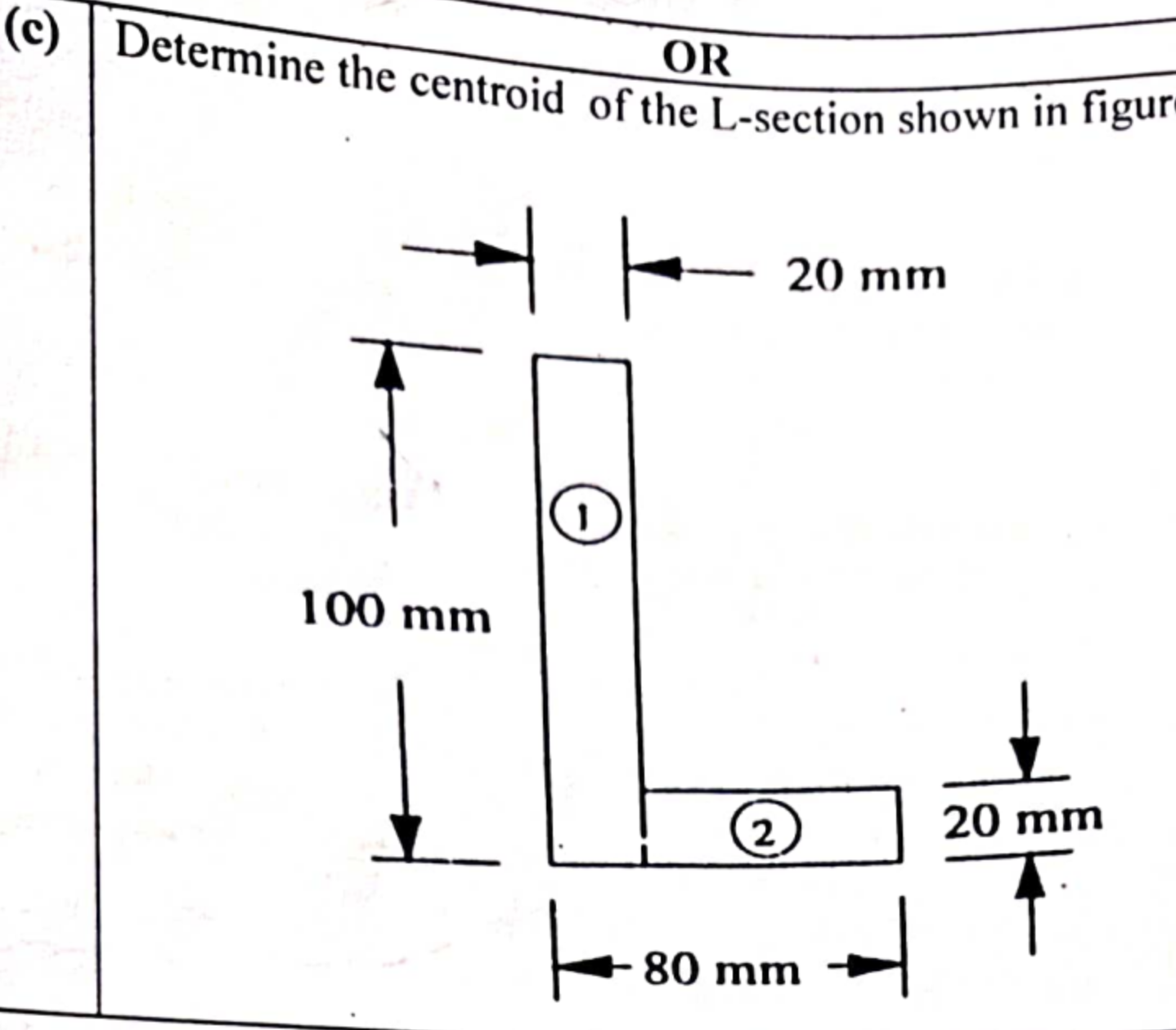 Solved Determine the centroid of the L-section shown in the | Chegg.com