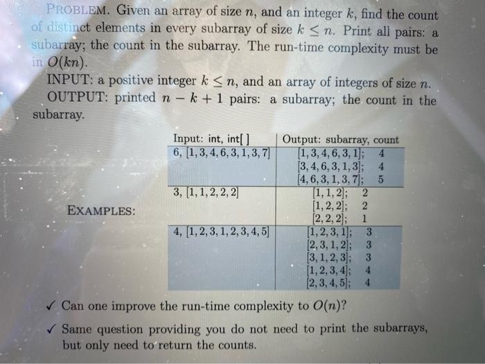 Solved - PROBLEM. Given an array of size n, and an integer | Chegg.com