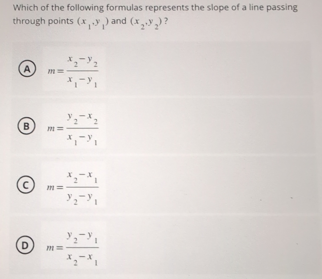 Solved Which Of The Following Formulas Represents The Slope 
