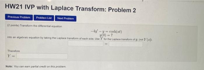 Solved Next Problem HW21 IVP with Laplace Transform: Problem | Chegg.com