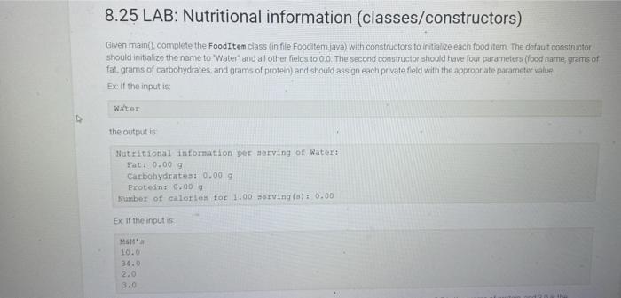 Solved 8.25 LAB: Nutritional information | Chegg.com Solved 8.25 LAB: Nutritional information | Chegg.com
