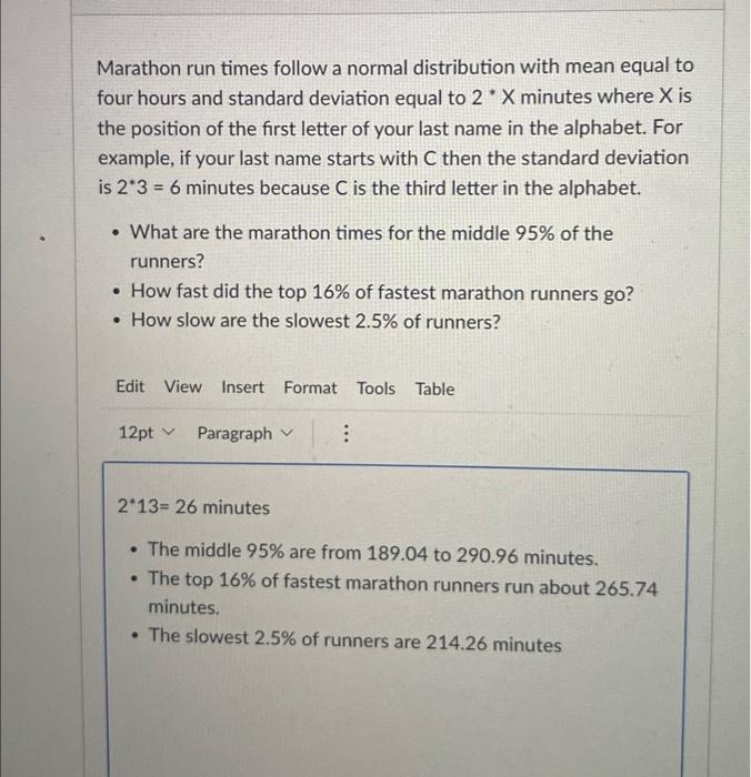 Solved Marathon run times follow a normal distribution with | Chegg.com