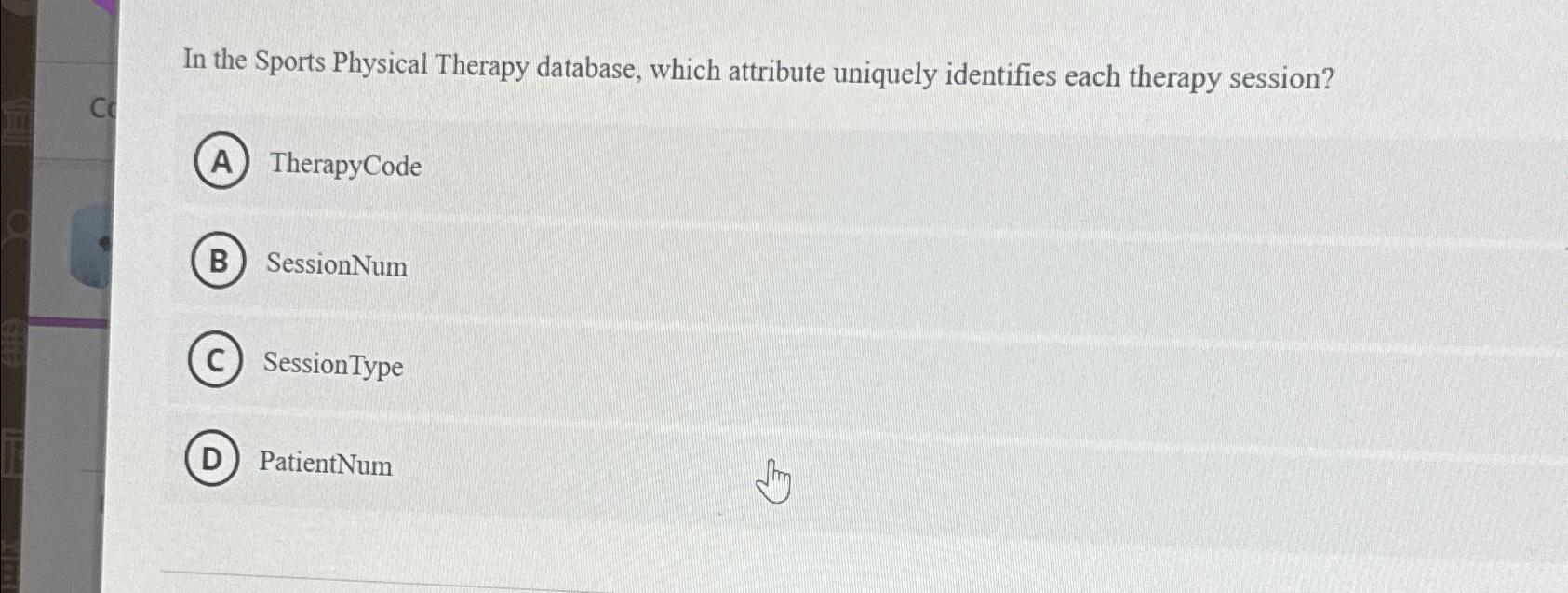 Solved In the Sports Physical Therapy database, which | Chegg.com
