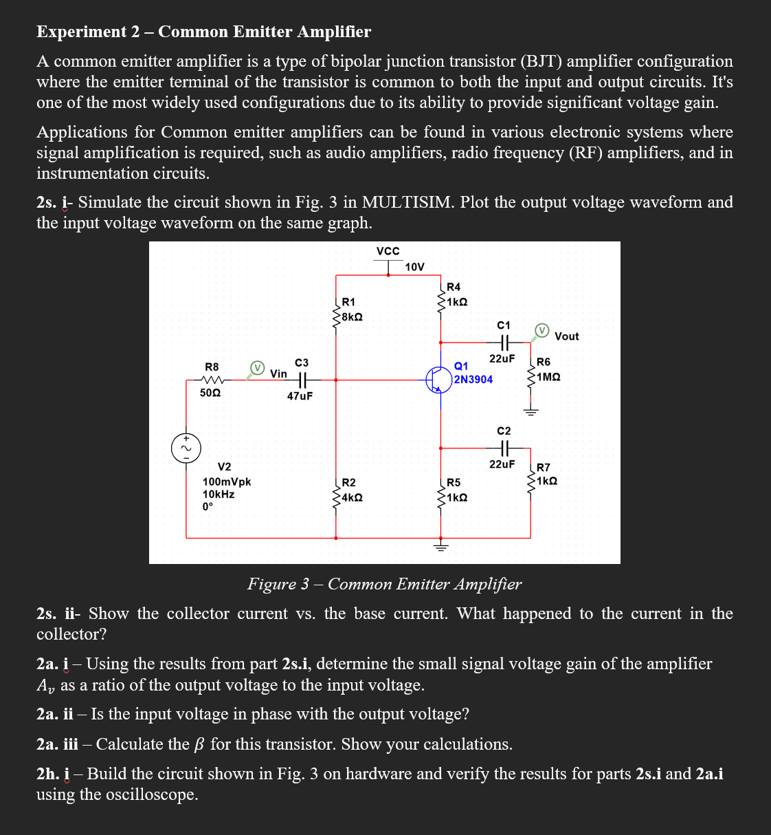 Solved Experiment 2 - ﻿Common Emitter AmplifierA common | Chegg.com