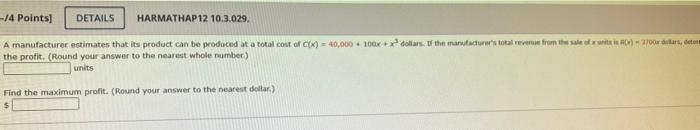 Solved -14 Points DETAILS HARMATHAP 12 10.3.029 A | Chegg.com