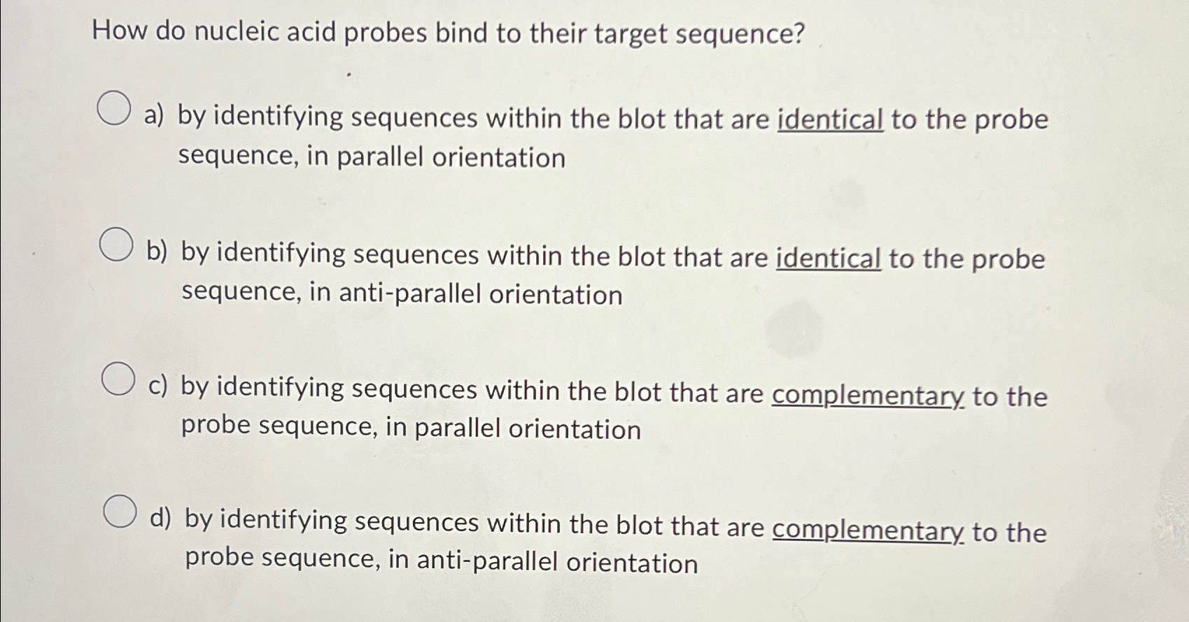Solved How do nucleic acid probes bind to their target | Chegg.com