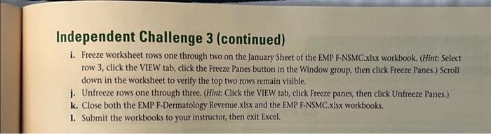 Solved Independent Challenge 3 One of your responsibilities | Chegg.com