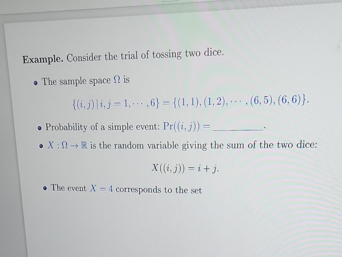Solved Example. Consider the trial of tossing two dice. - | Chegg.com