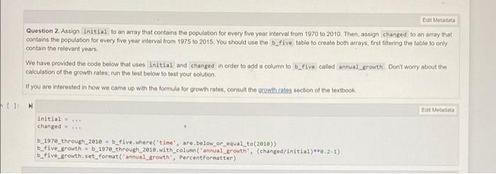 Solved Question 2. Assign initial to an array that contains | Chegg.com