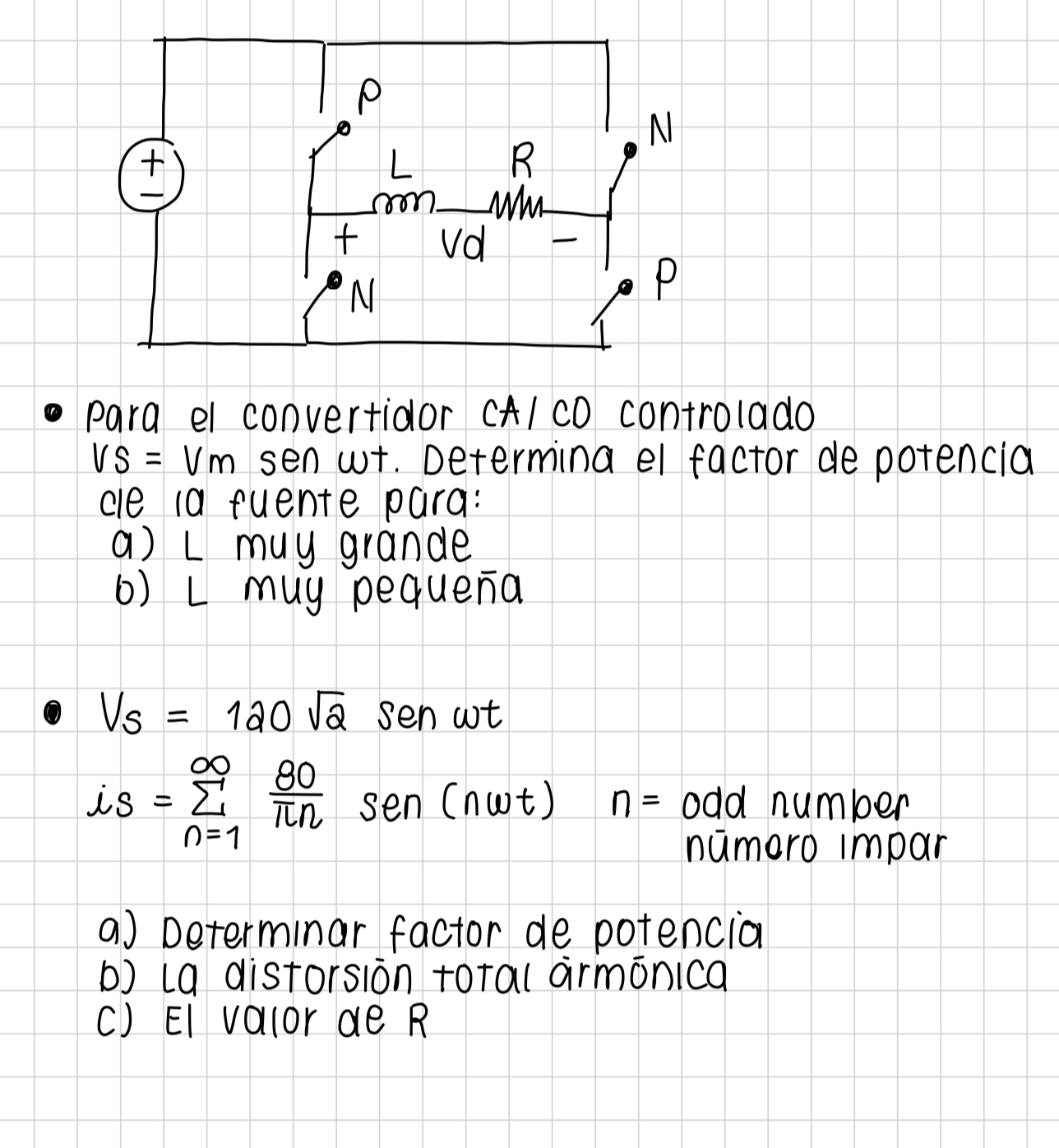 para el convertidor ca/co controlado Vs=Vm ﻿sen wt. | Chegg.com