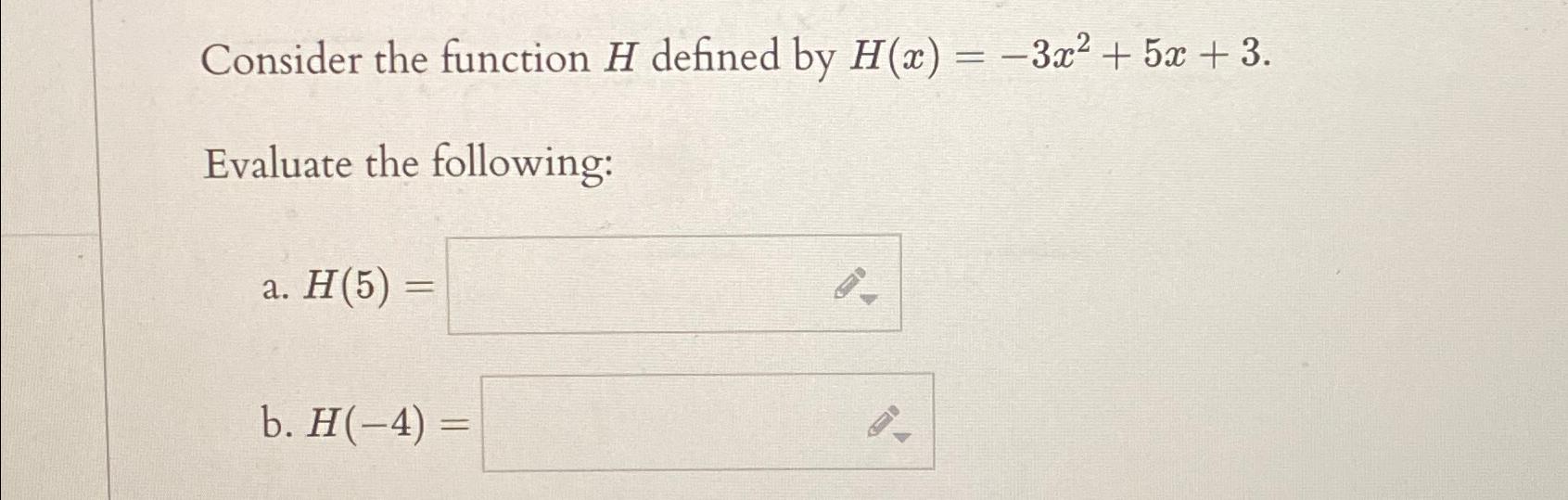 Solved Consider the function H ﻿defined by | Chegg.com