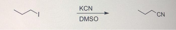 Solved KCN CN DMSO | Chegg.com