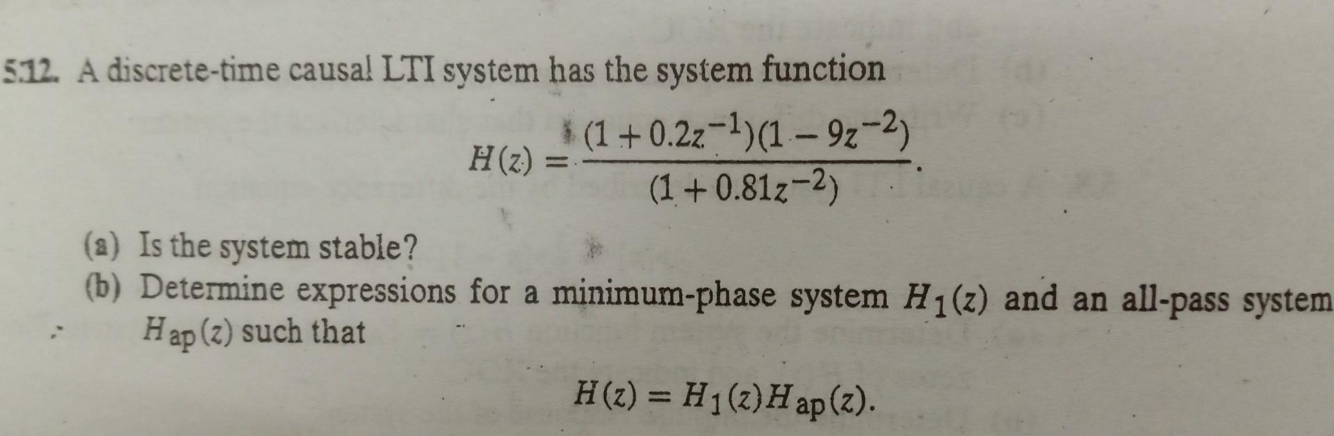 Solved 6.12. A discrete-time causal LTI system has the | Chegg.com