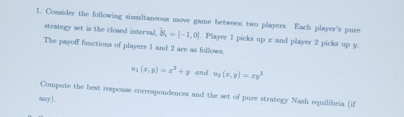Solved find the best response function of each player and | Chegg.com