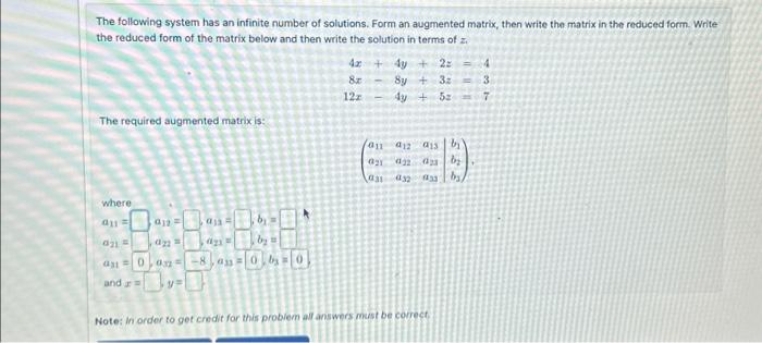 Solved The following system has an infinite number of | Chegg.com