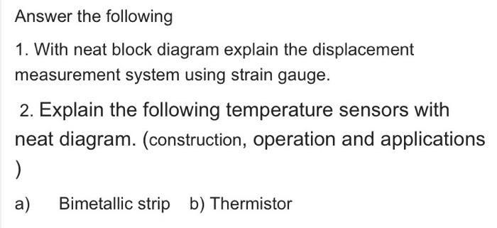 Solved Answer the following 1. With neat block diagram | Chegg.com