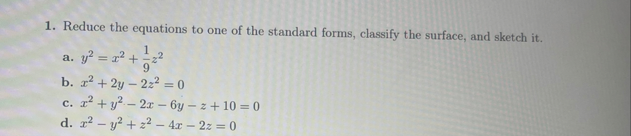 Solved Reduce the equations to one of the standard forms, | Chegg.com