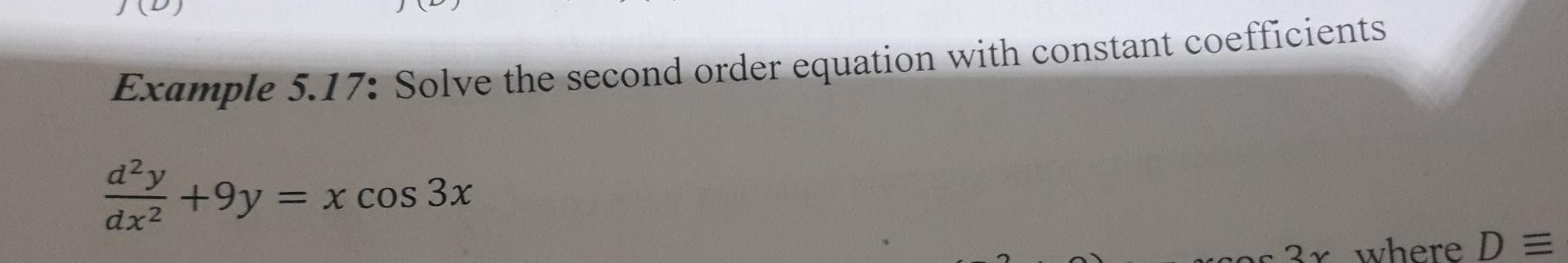 Solved Example 5.17: Solve the second order equation with | Chegg.com