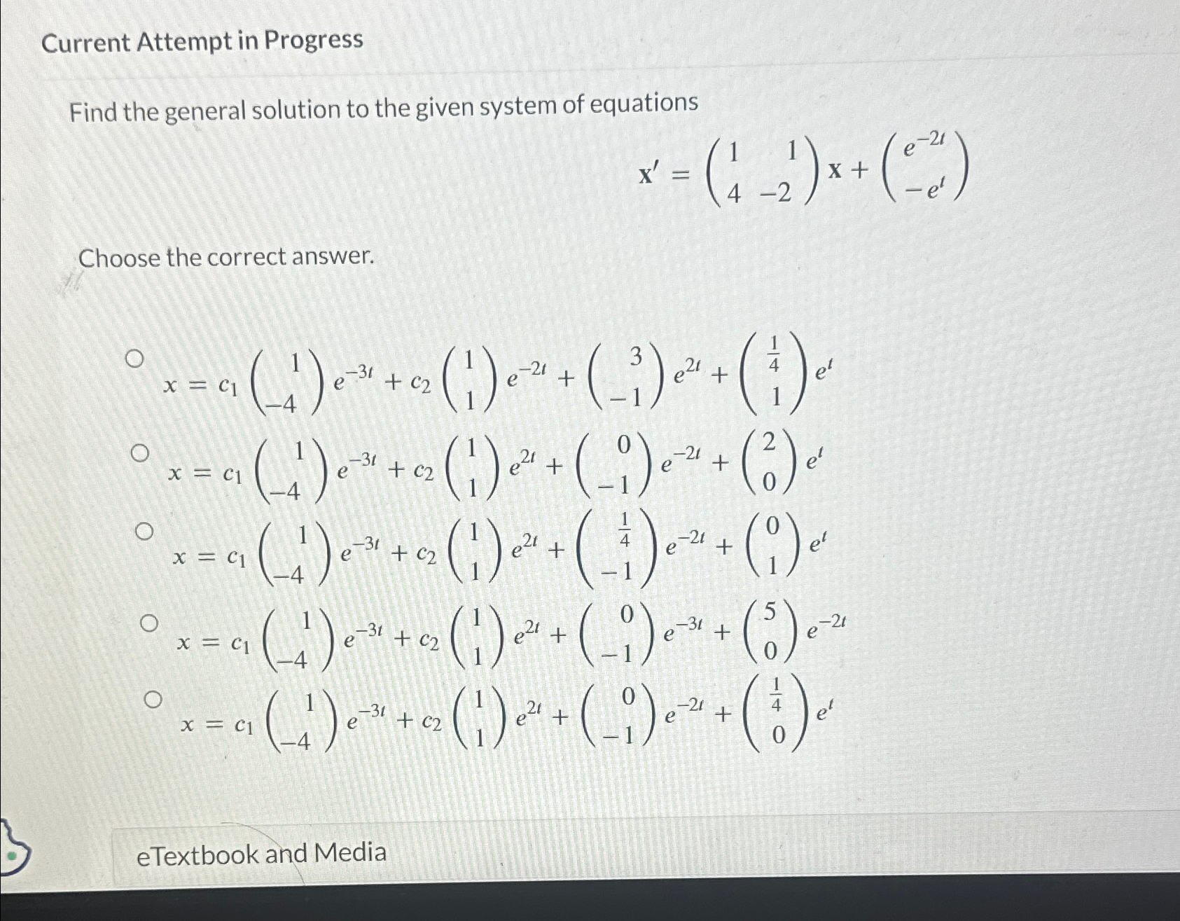 Solved Current Attempt in ProgressFind the general solution | Chegg.com