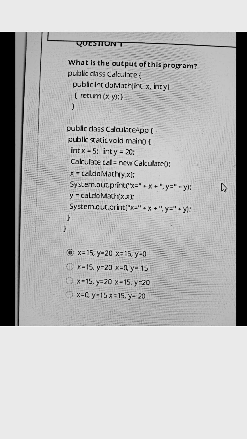 Solved QUESTIONT What is the output of this program? public | Chegg.com