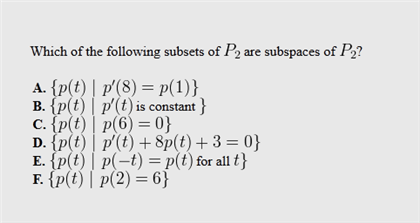 Solved Which of the following subsets of P2 are subspaces of | Chegg.com