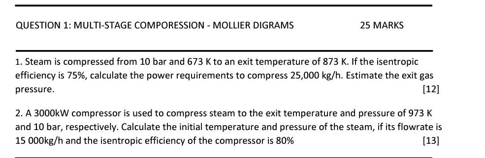 Solved QUESTION 1: MULTI-STAGE COMPORESSION - MOLLIER | Chegg.com