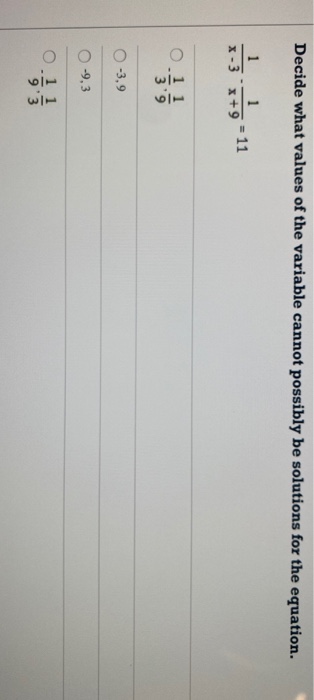 Solved Decide what values of the variable cannot possibly be | Chegg.com
