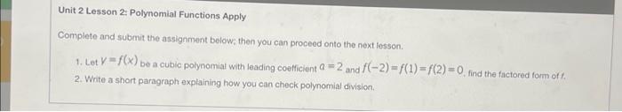 Solved Unit 2 Lesson 2: Polynomial Functions Apply Complete | Chegg.com