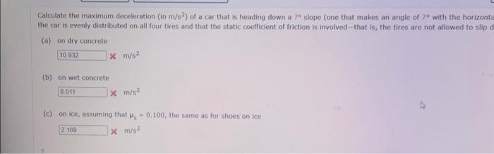 Solved Calculate The Maximum Deceleration In M S2 Of A Car