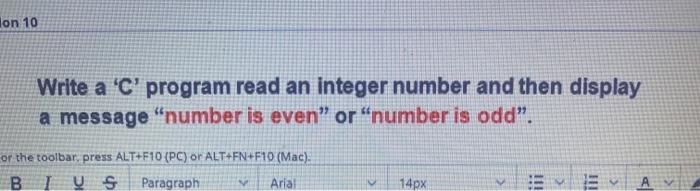 Solved Lon 10 Write A C Program Read An Integer Number And