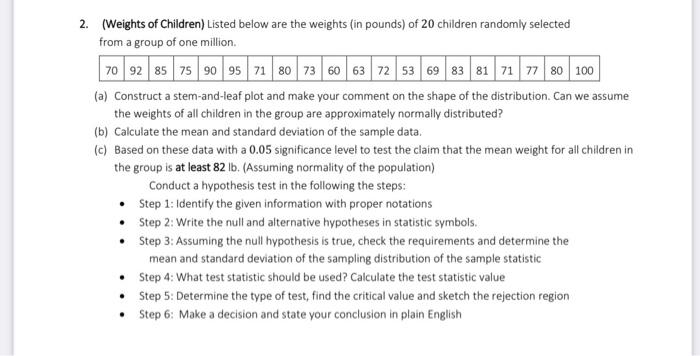 Solved (Weights of Children) Listed below are the weights | Chegg.com