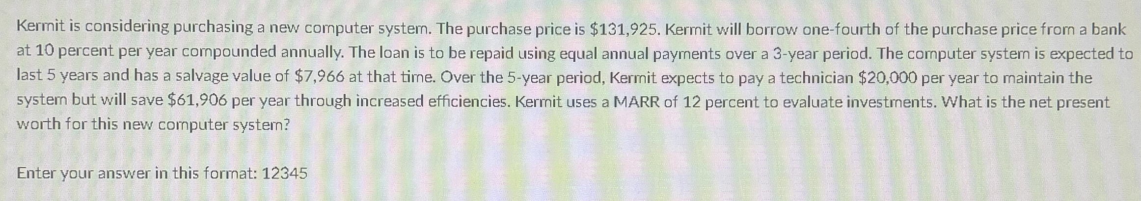 Solved Kermit is considering purchasing a new computer | Chegg.com