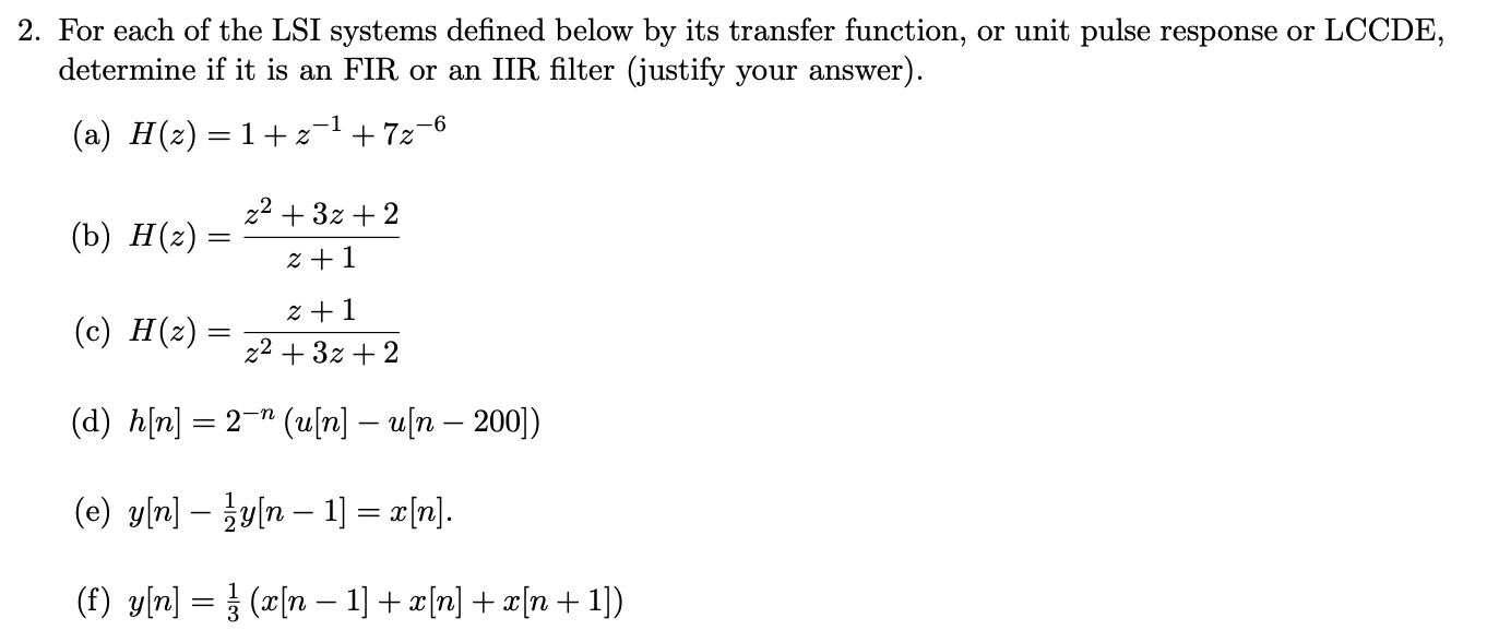 Solved For each of the LSI systems defined below by its | Chegg.com
