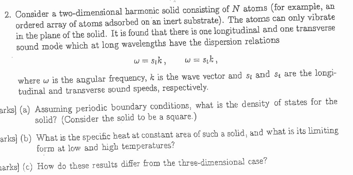 Solved Consider a two-dimensional harmonic solid consisting | Chegg.com