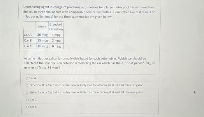 Solved A purchasing agent in charge of procuring automobiles | Chegg.com