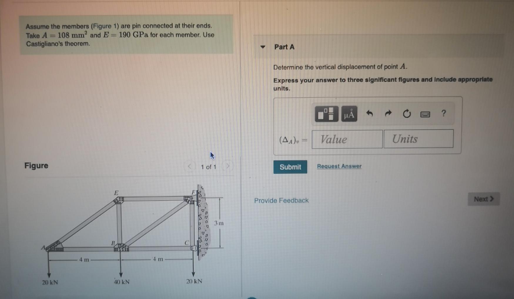 Solved Assume the members (Figure 1) are pin connected at | Chegg.com