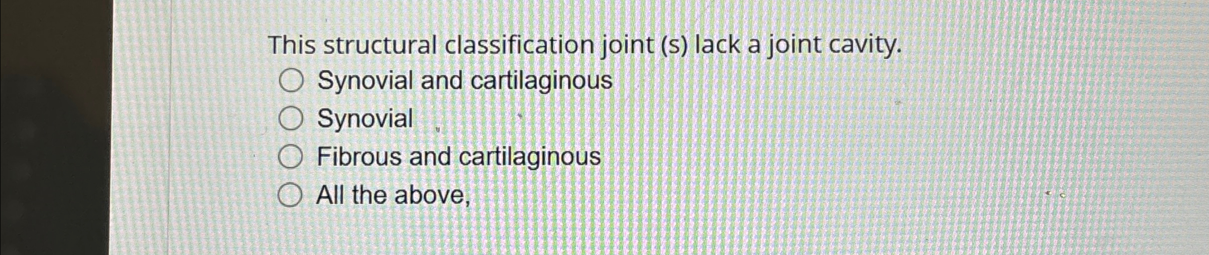 Solved This structural classification joint (s) ﻿lack a | Chegg.com